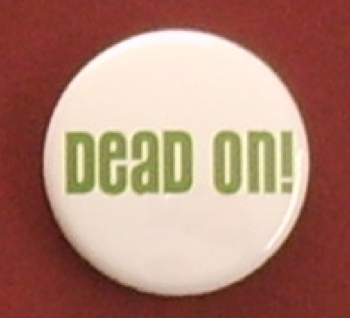 Dead On - EVIL ENGLISH